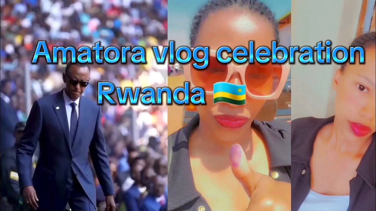 UMVA IJAMBO RYA PRESIDENT PAUL KAGAME amaze gutorwa/Amatora vlog - YouTube