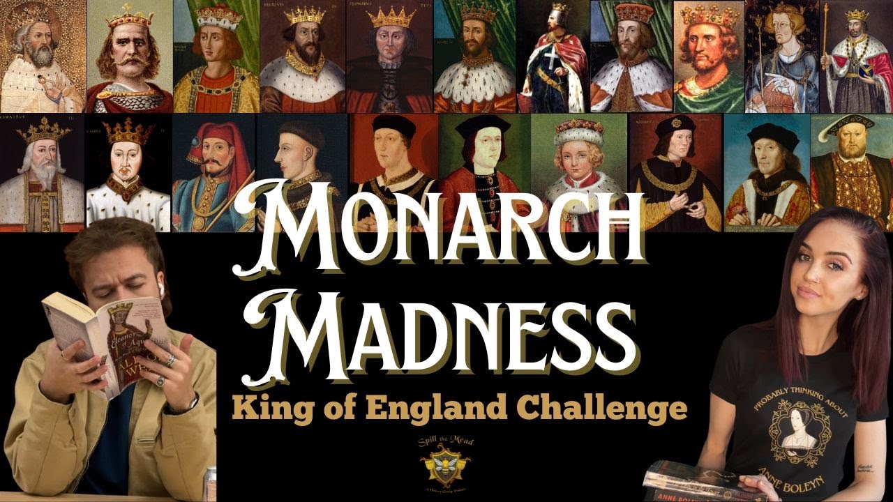 Monarch Madness | Kings of England Challenge - YouTube