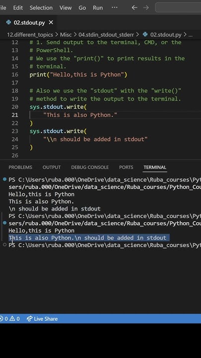 03. Python "stdin", "stdout", and "stderr". What are they? How do you use them? "stdout"- Part ...