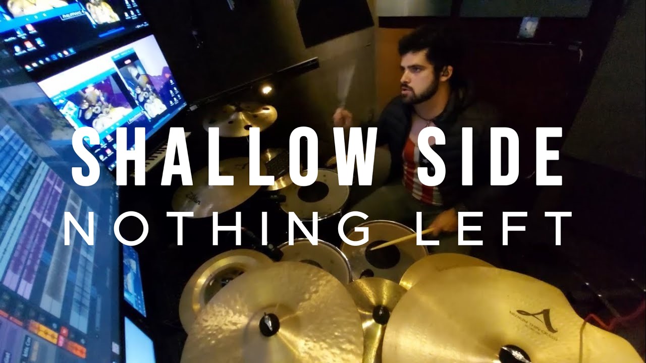 Shallow Side - Nothing Left (Drum Cover 2025) - YouTube