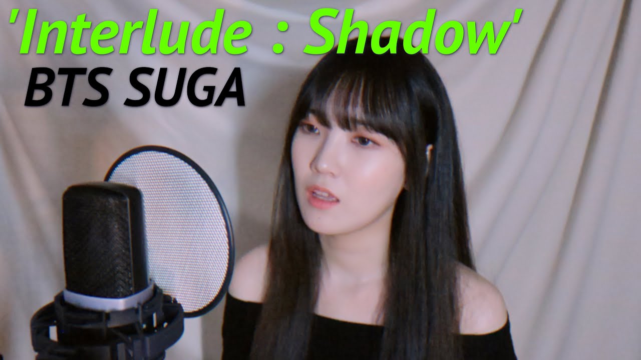 BTS SUGA - 'Interlude : Shadow' | covered by 이이랑 - YouTube