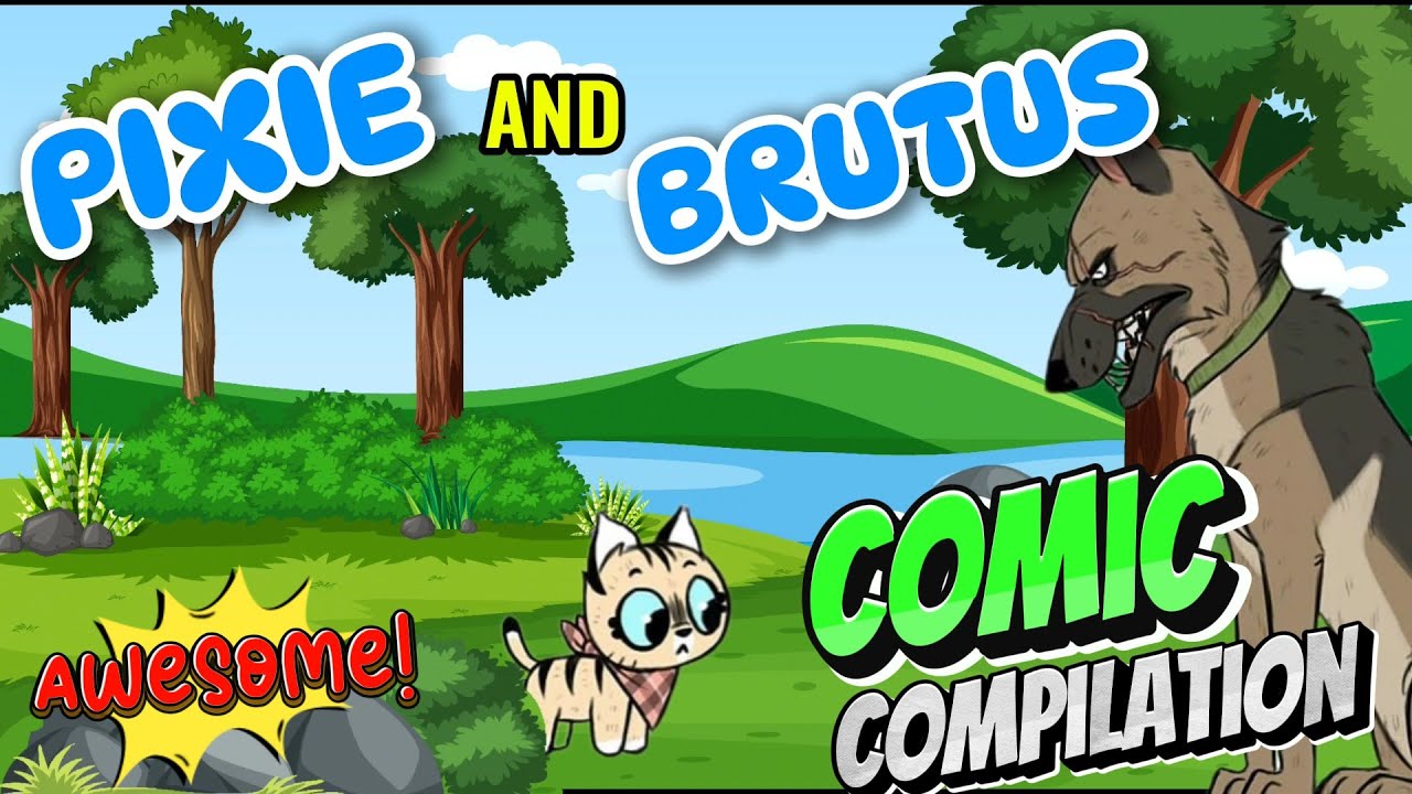 Adorable Pixie And Brutus Comic Collection | Pixie And Brutus Comic Compilation - YouTube