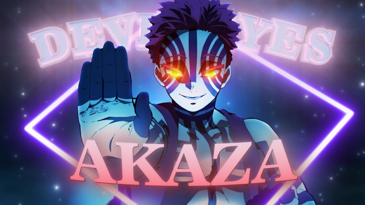 「Devil Eyes 」Akaza - Demon Slayer「AMV/EDIT」4k - YouTube