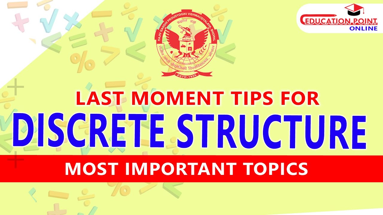 Last Moment Tips for RGPV Discrete Structure | RGPV Discrete Structure ...