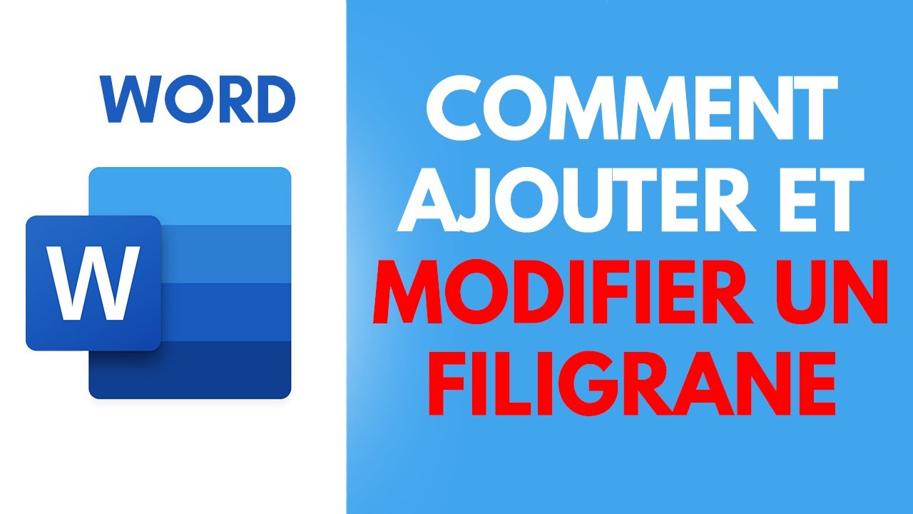 Comment AJOUTER ET MODIFIER un FILIGRANE [Formation Word Gratuite ...