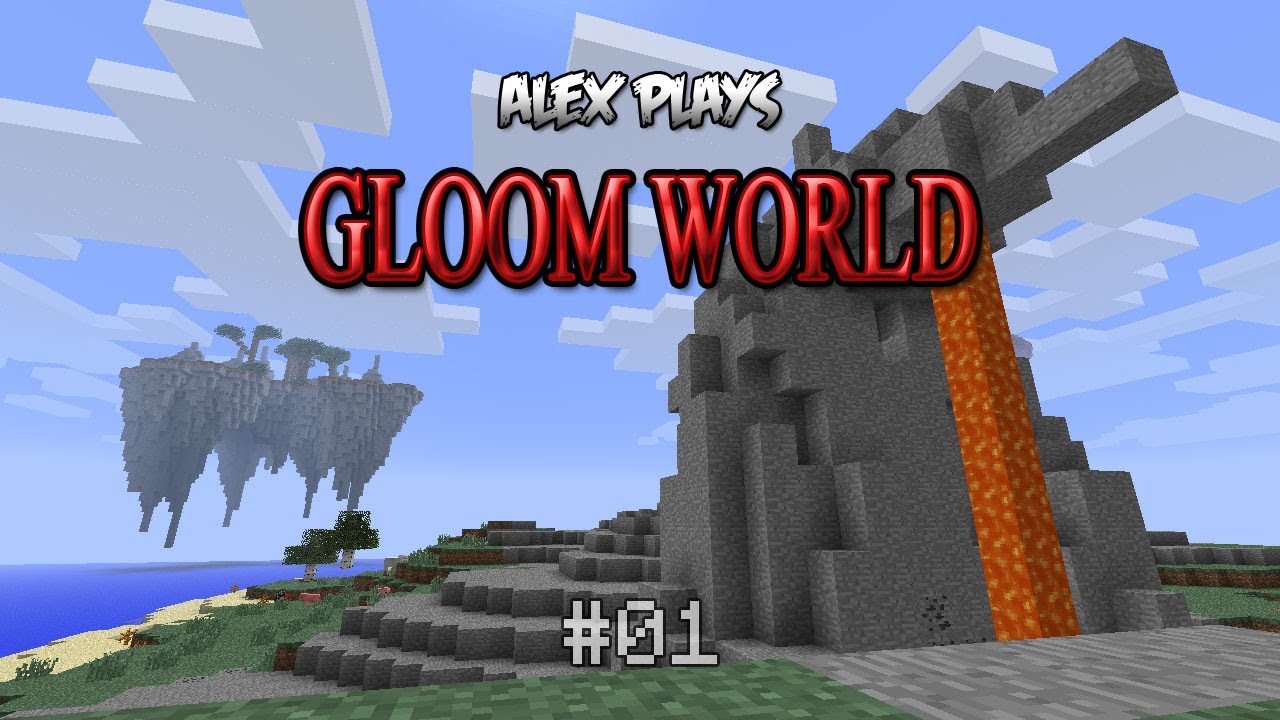 Minecraft - Alex plays Gloom World - Ep. 1 (HD) - YouTube