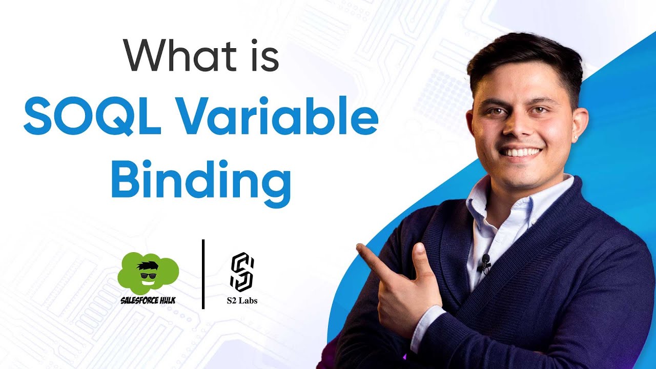 Soql Variable Binding Learn Salesforce Development 2025 Youtube