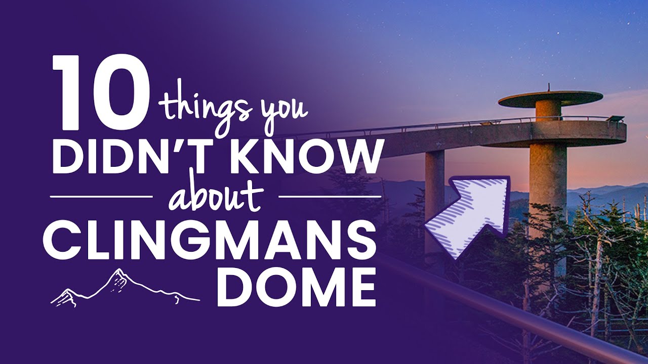 What is Clingmans Dome? 10 things you didn't know - YouTube