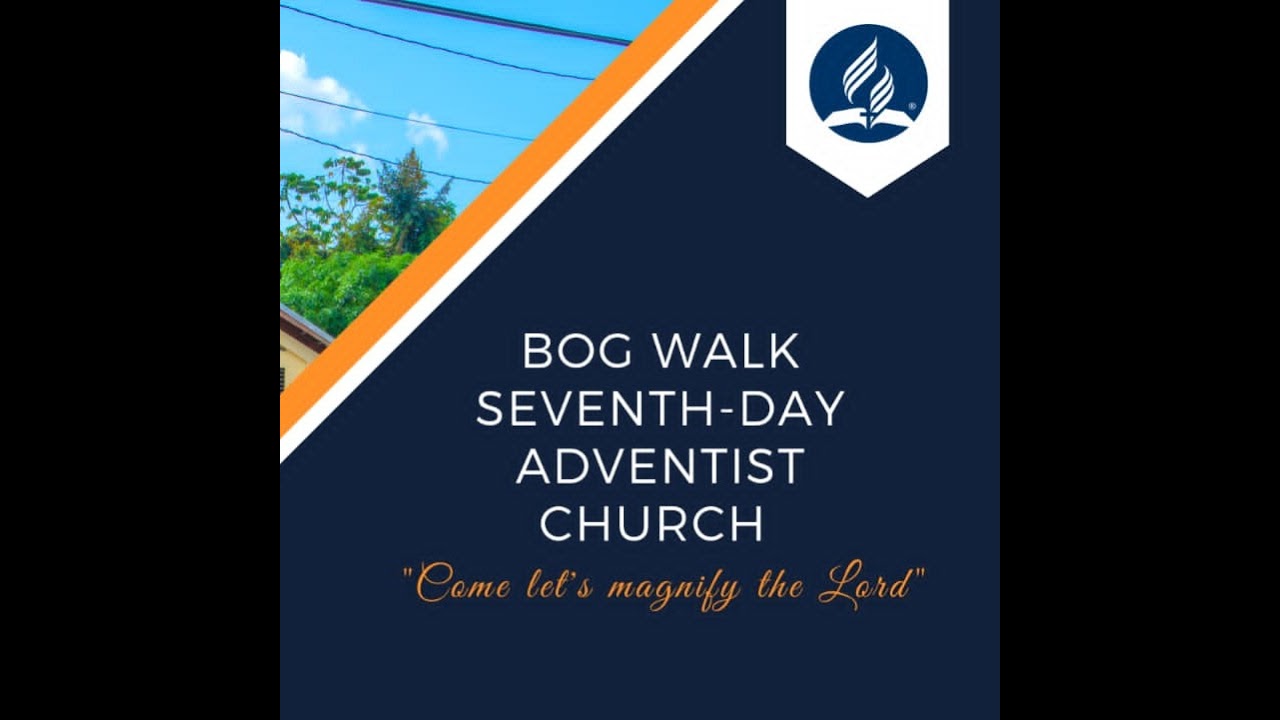Bog Walk S.D.A || "Broken Vessel" Evangelistic series || Wednesday May ...