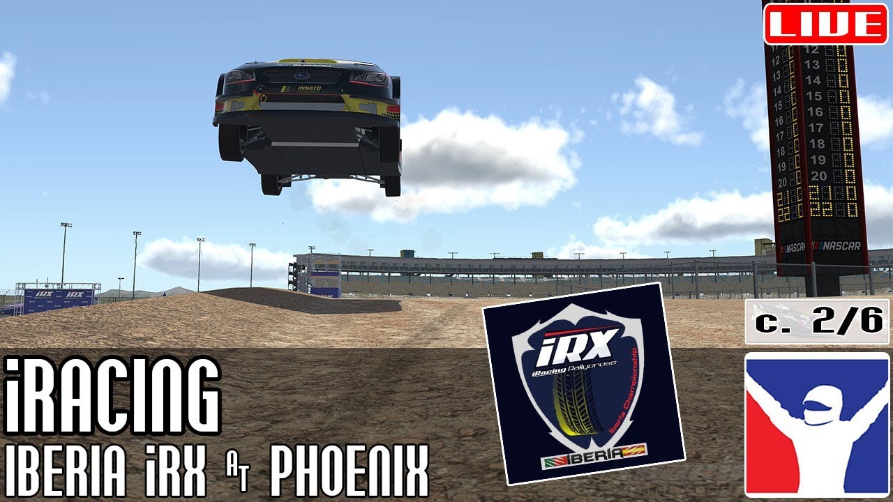 'Iberia iRX' @ Phoenix (carrera 2/6) || iRacing || LIVE - YouTube