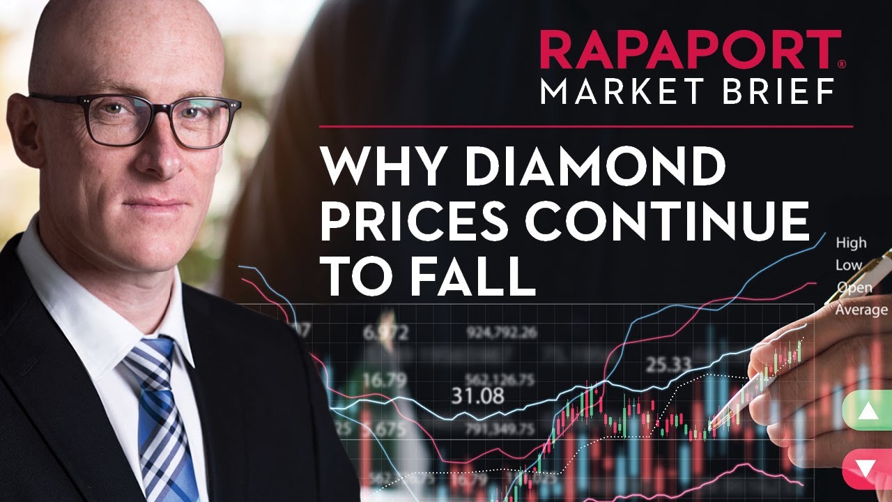 Why Diamond Prices Continue To Fall | Rapaport Market Brief - YouTube
