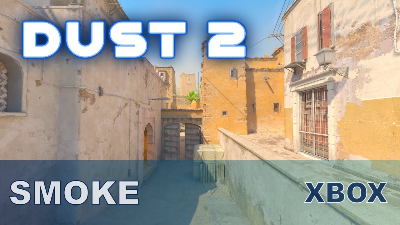Dust 2: Smoke do XBOX para a CAIXA DA BASE CT (101.6918) - YouTube