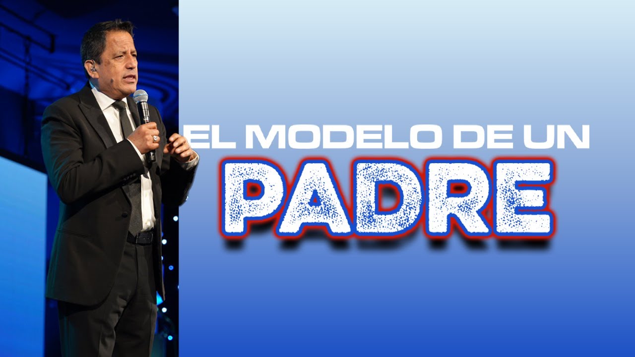 El Modelo De Un Padre | William Flores - YouTube