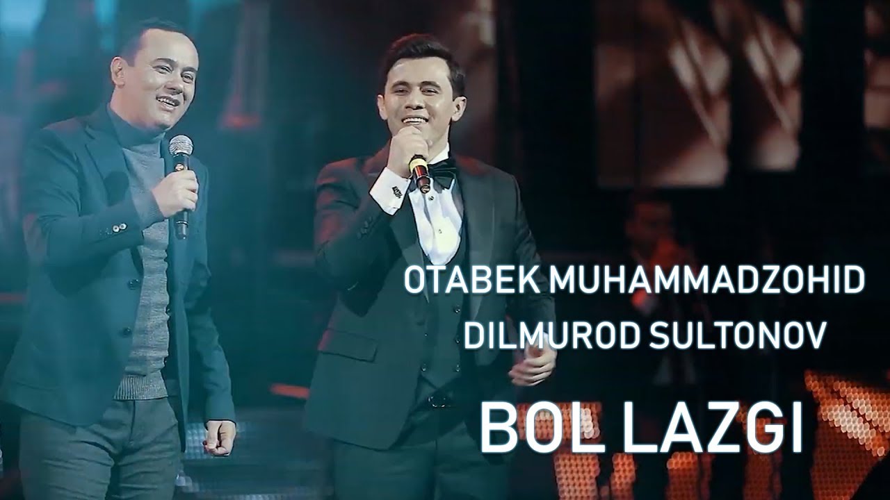 Otabek Muhammadzohid va Dilmurod Sultonov - Asal lazgi (concert version ...