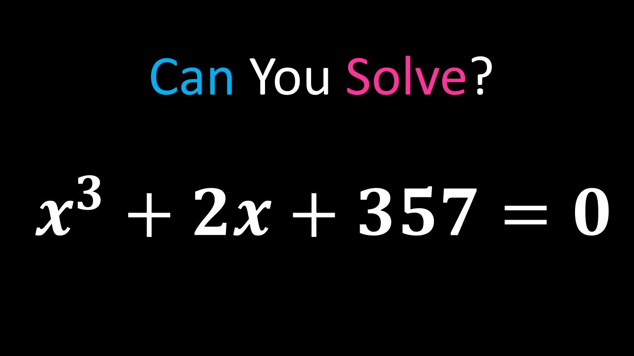 Solving A Nice Equation | x^3+2x+357=0 - Math - YouTube