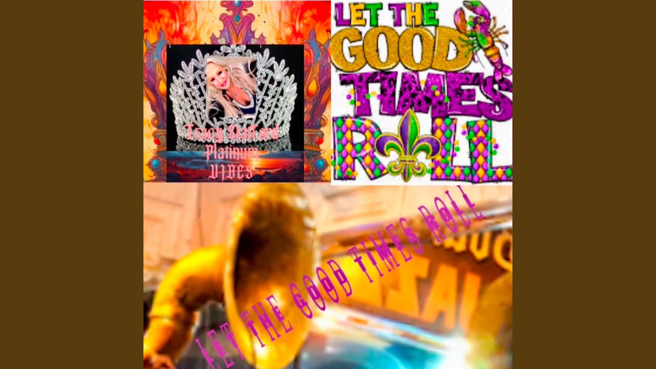 Let the Good Times Roll - YouTube