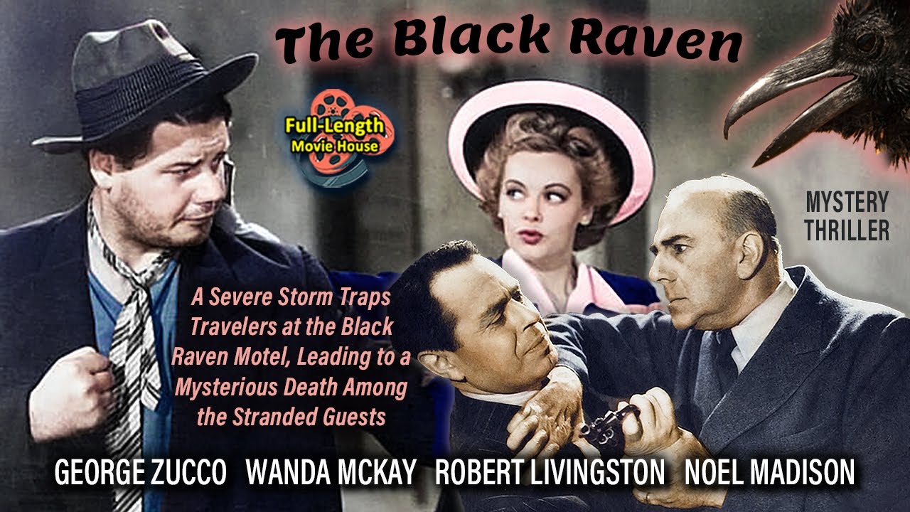 The Black Raven (1943) — Mystery Thriller / George Zucco, Wanda McKay ...