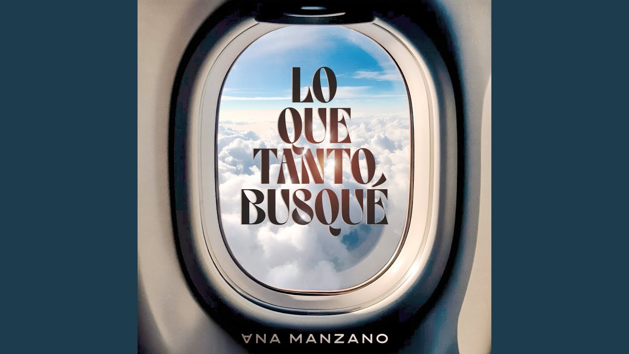 Lo Que Tanto Busqué - YouTube