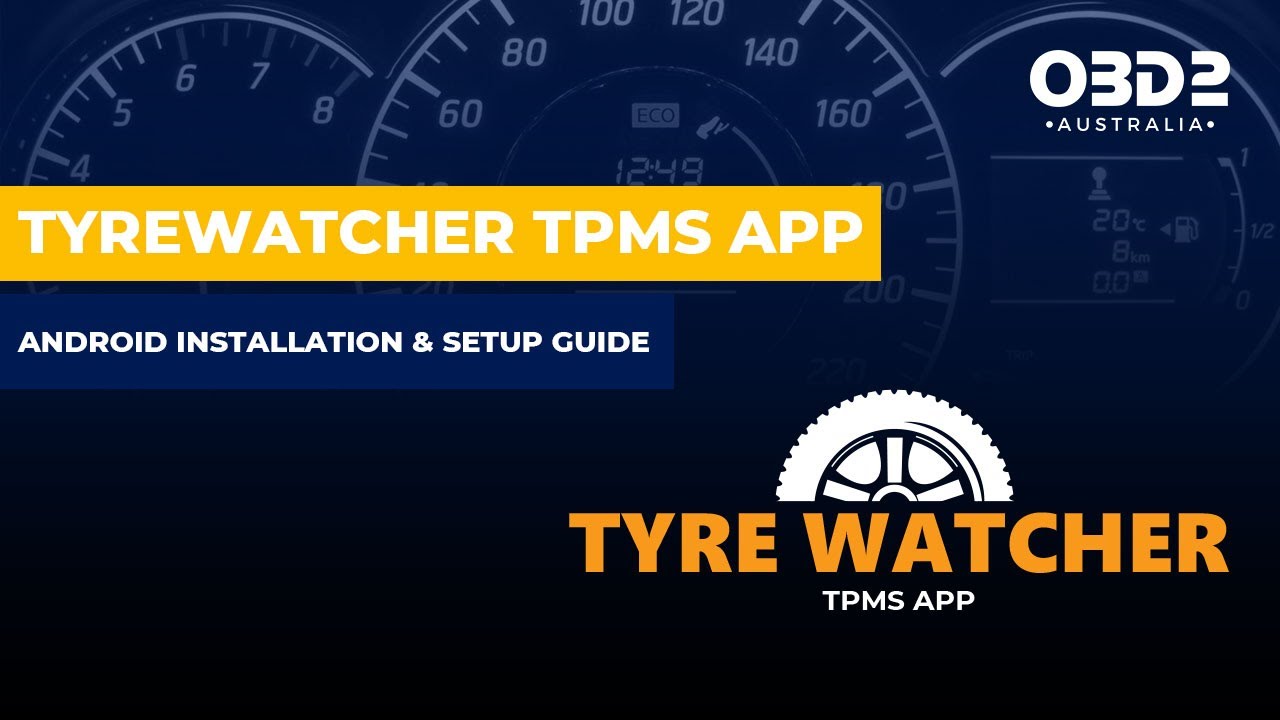 TyreWatcher TPMS App - Android Installation & Setup guide - YouTube