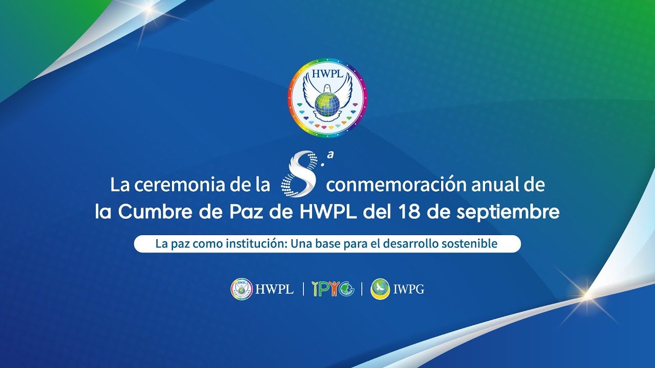 La ceremonia de la octava conmemoración anual de la Cumbre de Paz de HWPL del 18 de septiembre ...