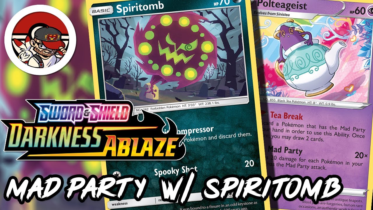 Mad Party with Spiritomb Deck Profile & Gameplay Darkness Ablaze ...