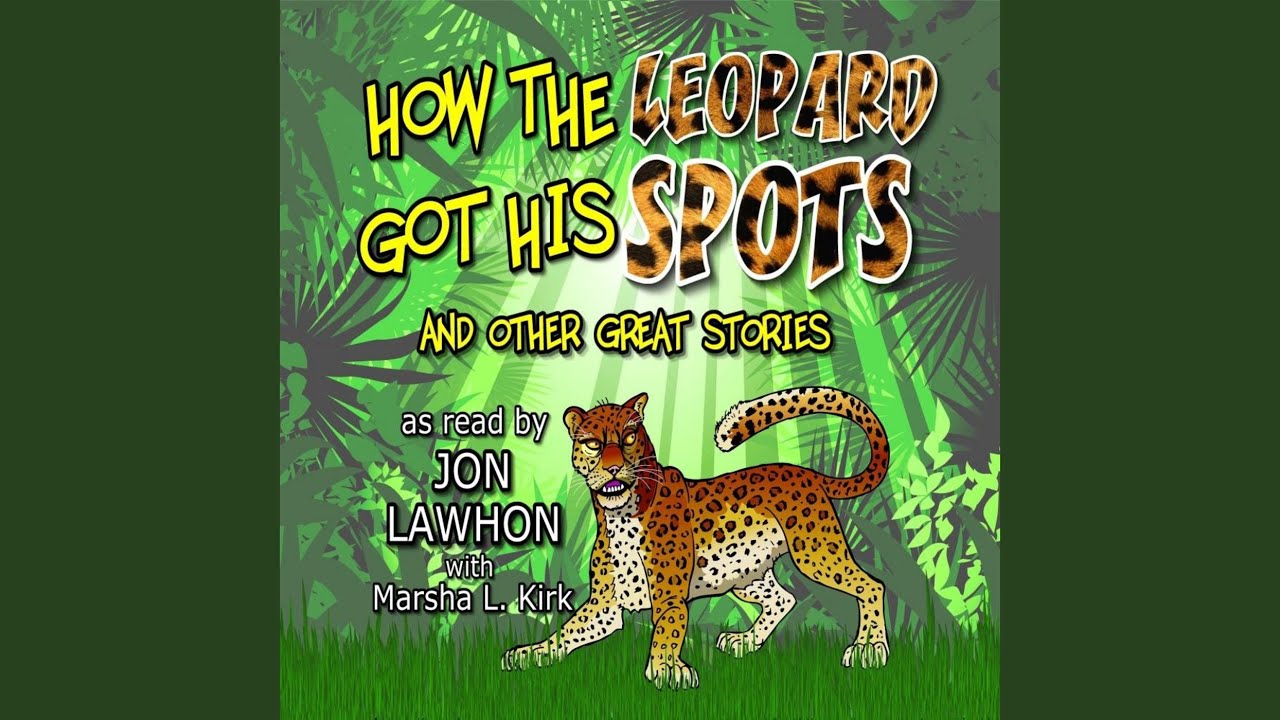 How the Leopard Got His Spots - YouTube