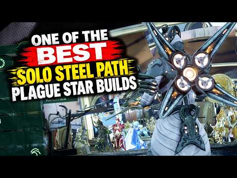 SOLO STEEL PATH PLAGUE STAR BEST BUILD | WARFRAME 2026