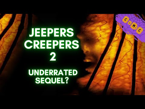 Jeepers Creepers 2 (2003) an Underrated Sequel?