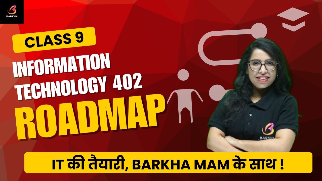 🏆 Score Full Marks in Class 9 IT 402 🖥️ | Ultimate Roadmap & Tips with ...