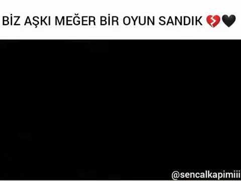 Sen çal kapımı biz Aşkı Meğer bir oyun sandık 💔
