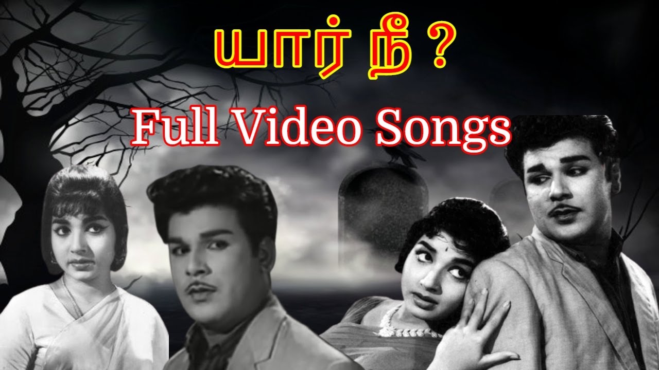 Yaar Nee Movie Video Song | 1966 | Jaishankar , Jayalalithaa | Juke Box ...