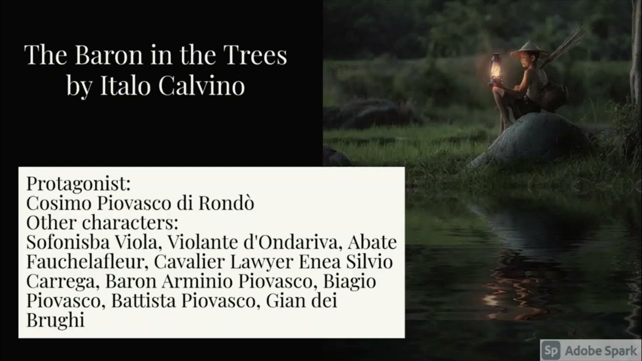 The Baron in the Trees by Italo Calvino [Outline & Summary] - YouTube