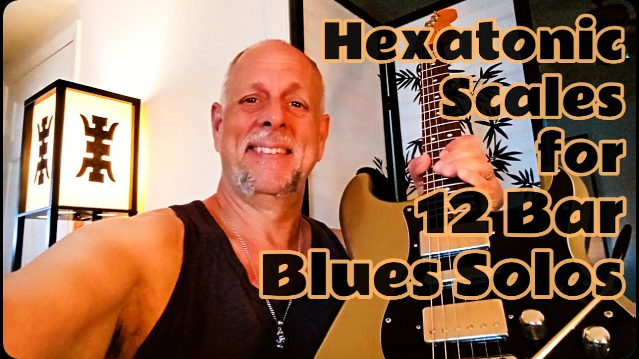 Twelve Bar Blues Solos With Hexatonic Scales - Brian K Guitar - YouTube