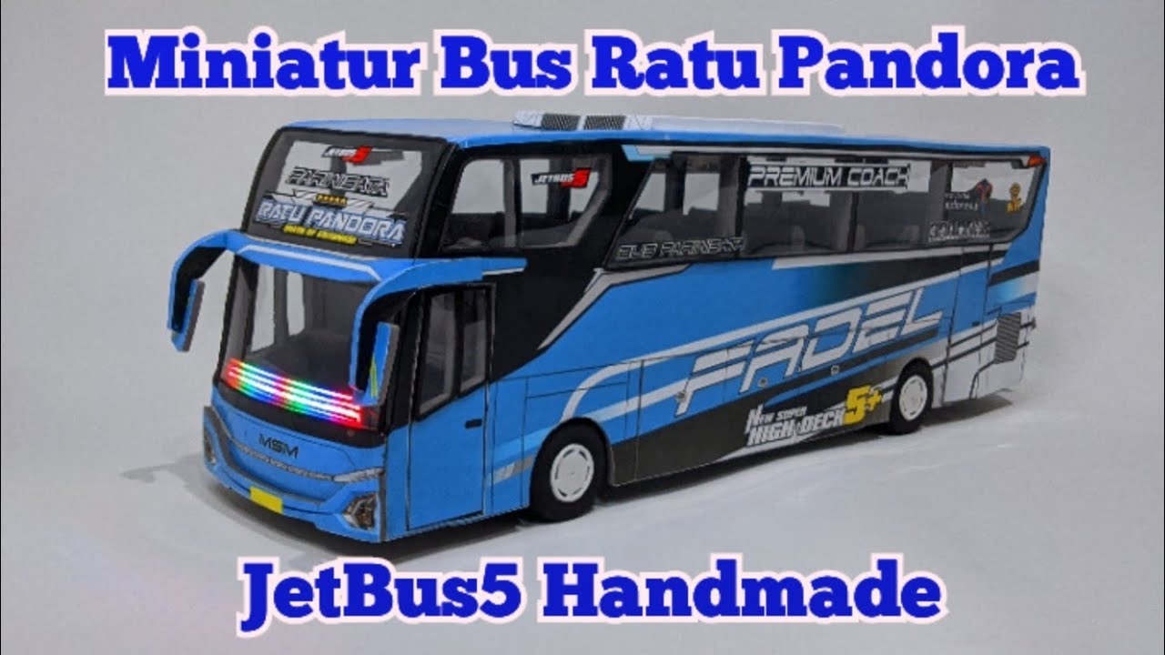 Review Miniatur Bus Ratu Pandora Handmade #bus #jetbus5 #ratupandora ...