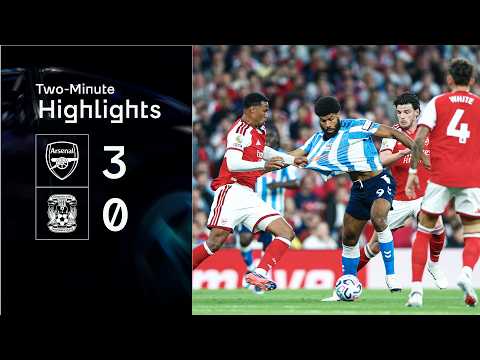 Arsenal 3-0 Coventry City | Premier League Highlights