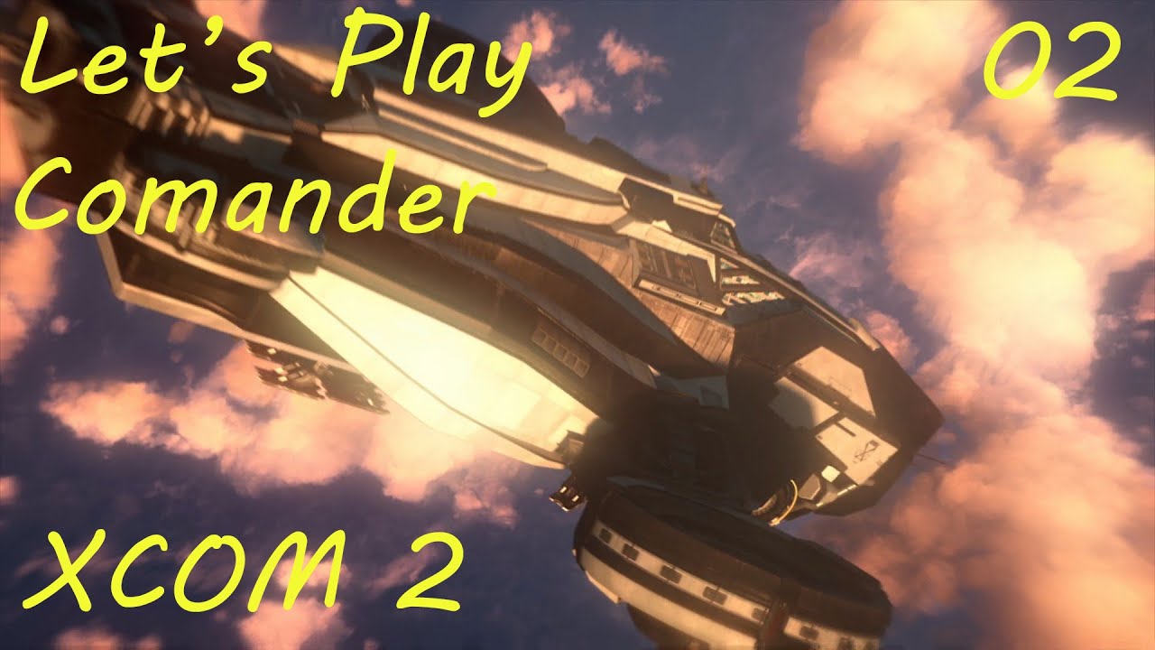 - Let Play XCOM2 - Aim is Everyting Gameplay 02 - YouTube