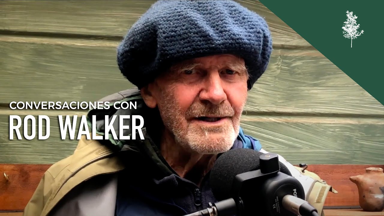 Conversaciones con Rod Walker: “Los árboles nos hablan” | 21 - YouTube
