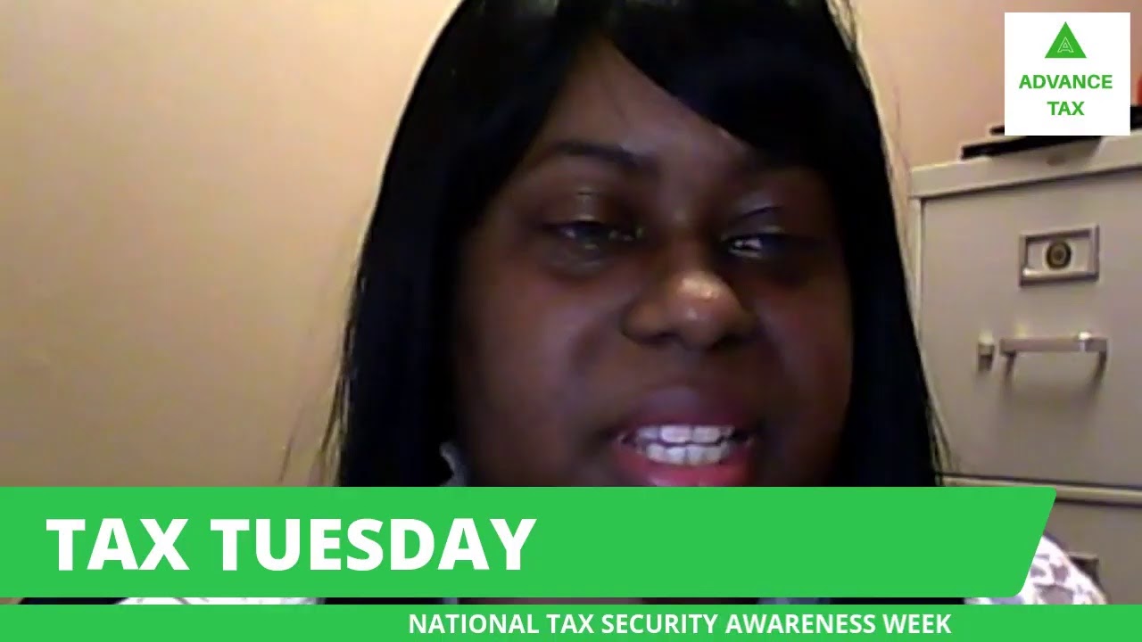 TAX TUESDAY - NATIONAL TAX SECURITY AWARENESS WEEK - YouTube