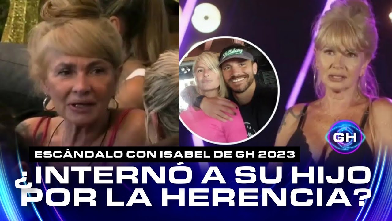 LA ESCANDALOSA HISTORIA de vida de Isabel de GH: ¿INTERNÓ a su HIJO ...