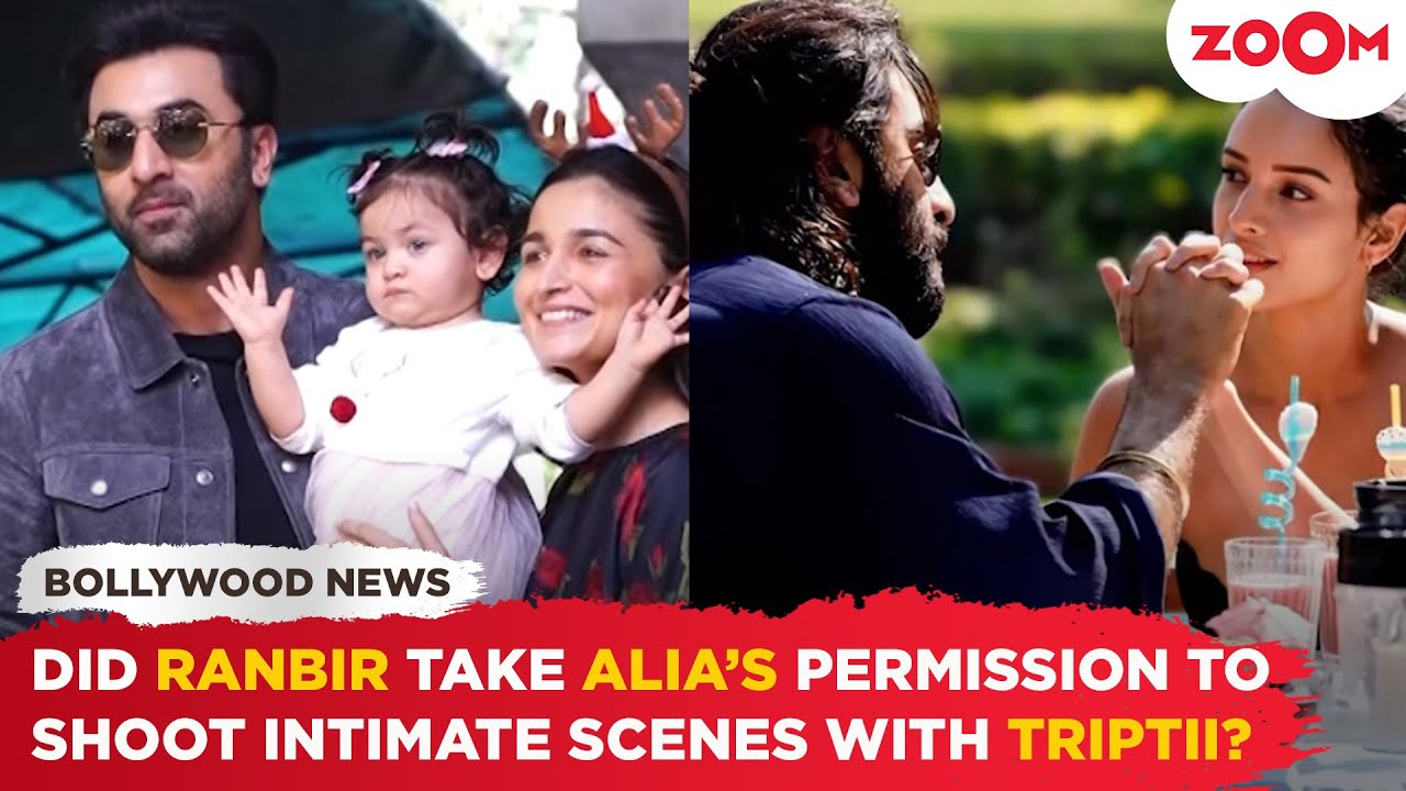 Ranbir Kapoor REVEALS he was scared to do INTIMATE scenes with Triptii ...