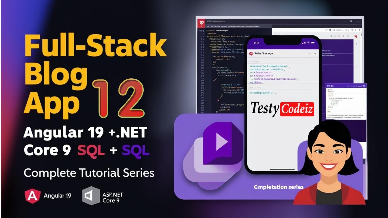 Blog App with Angular 19 & ASP.NET Core 9 | Full-Stack Project with MSSQL (Part 12) - YouTube