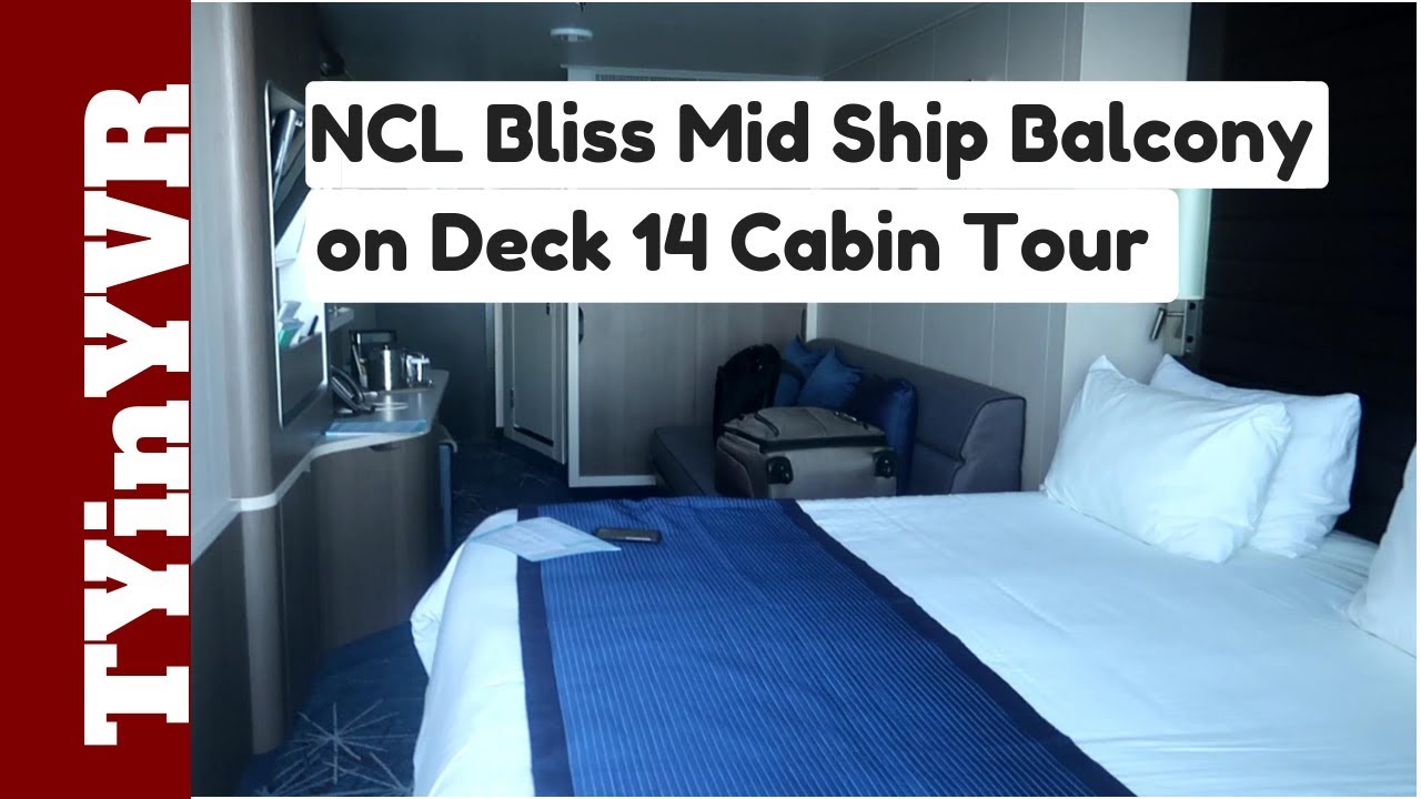NCL Bliss Mid Ship Balcony (BA) Cabin Tour on Deck 14 - YouTube