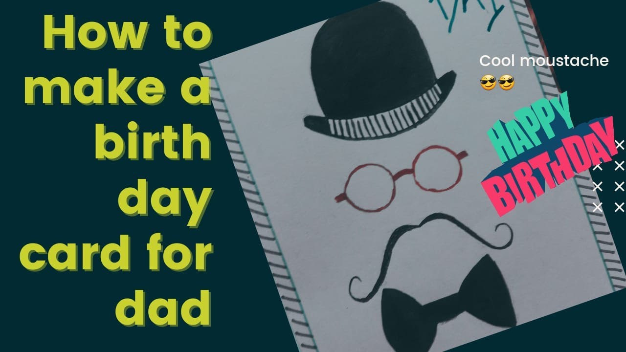 How To Make A Birthday Card For Dad In Just 2 Mins YouTube how-to-make-a-birthday-card-for-dad-in-just-2-mins-youtube