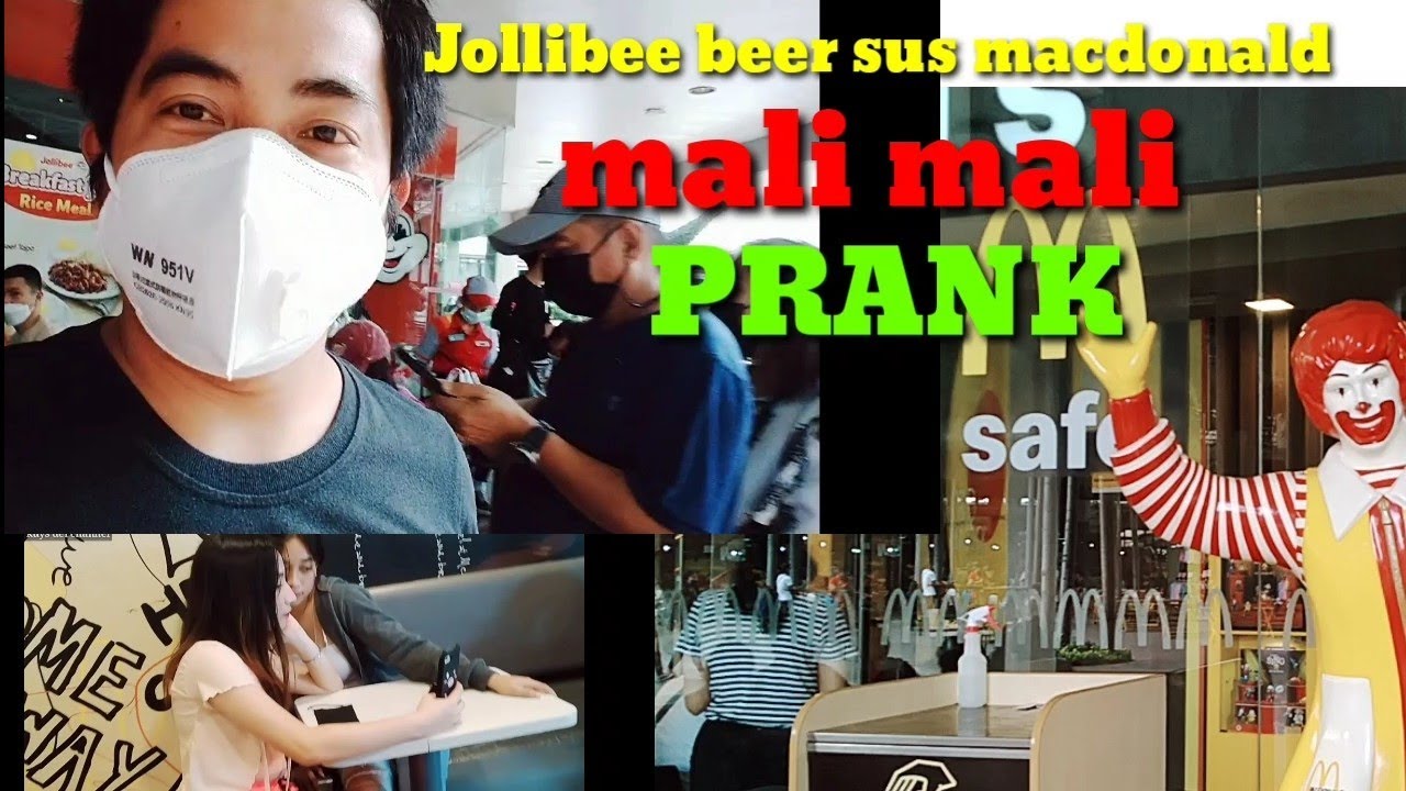Jollibee beer sus macdonald. mali- Mali Prank kuys del channel. - YouTube