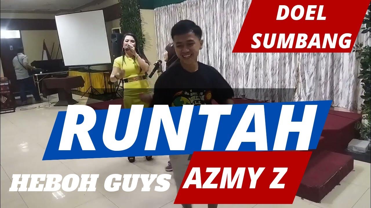 lagu RUNTAH AZMY Z, Doel Sumbang - Runtah - YouTube