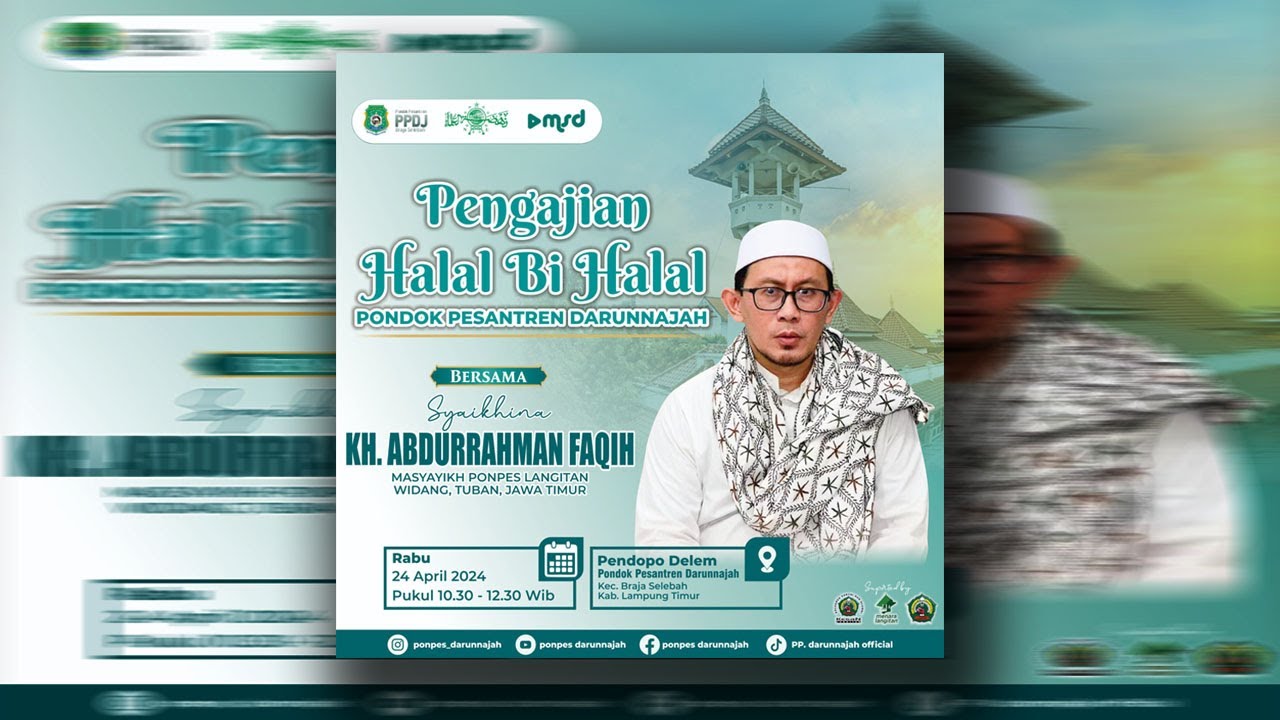 Live Pengajian halal Bi HalalPondok Pesantren Darunnajah Bersama Beliau - Kh Abdurrahman Faqih ...