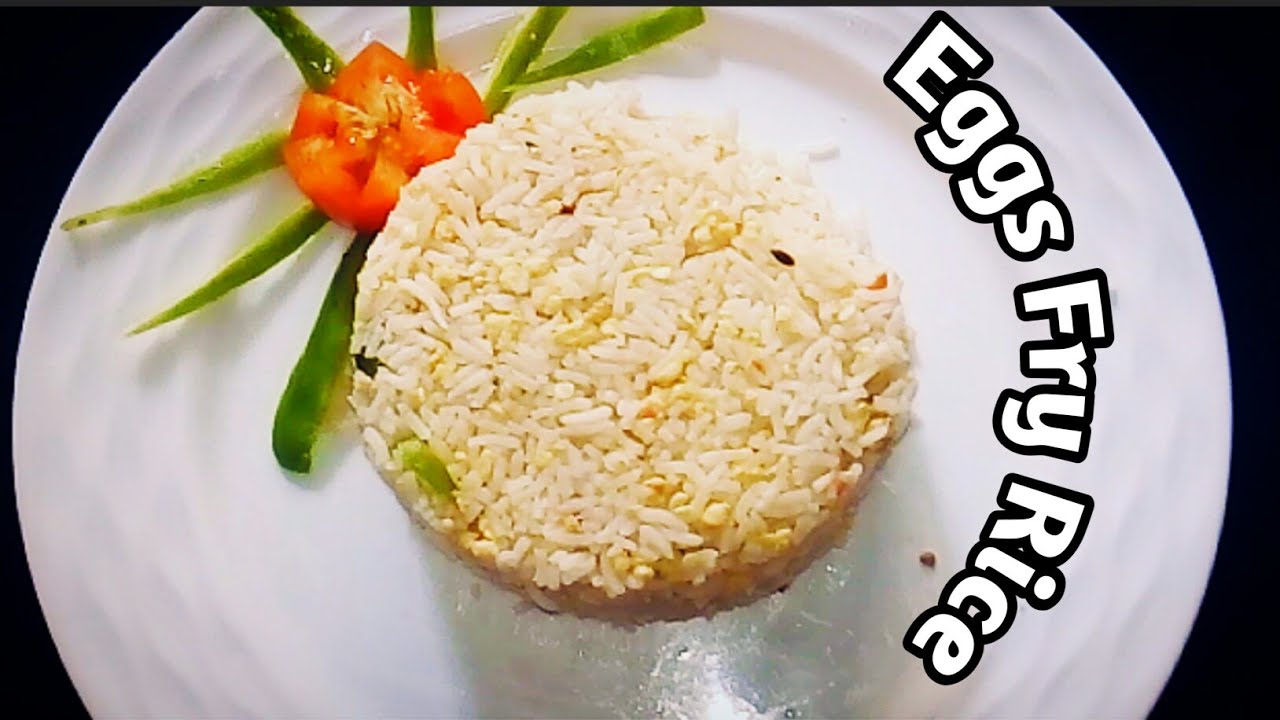 Eggs Fry Rice Recipefry Riceeggs Special Rice Reciperestaurants Style Eggs Rice Recipe Youtube