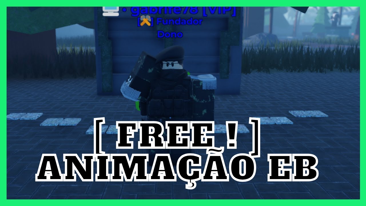 Roblox studio | [ FREE ! ] ANIMAÇÃO DE EB - YouTube