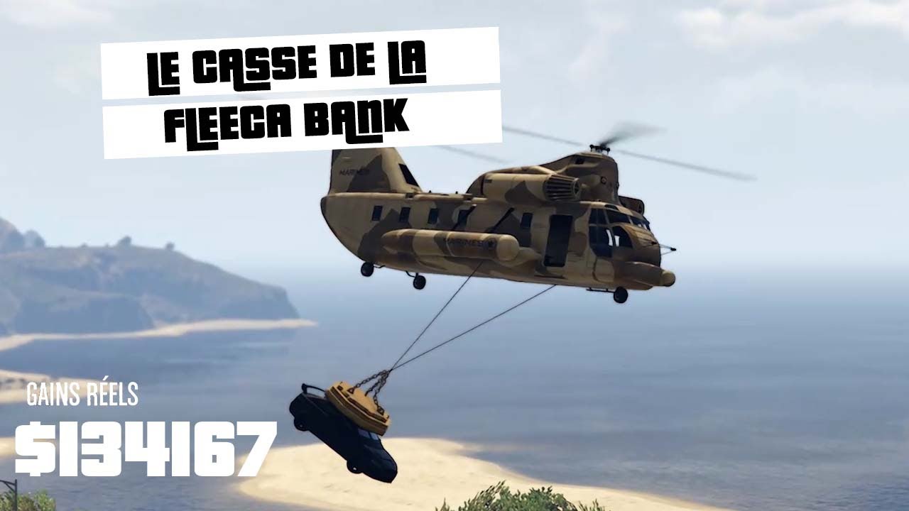 ON REFAIT LES VIEUX BRAQUAGES DE GTA ONLINE | LE CASSE DE LA FLEECA ...