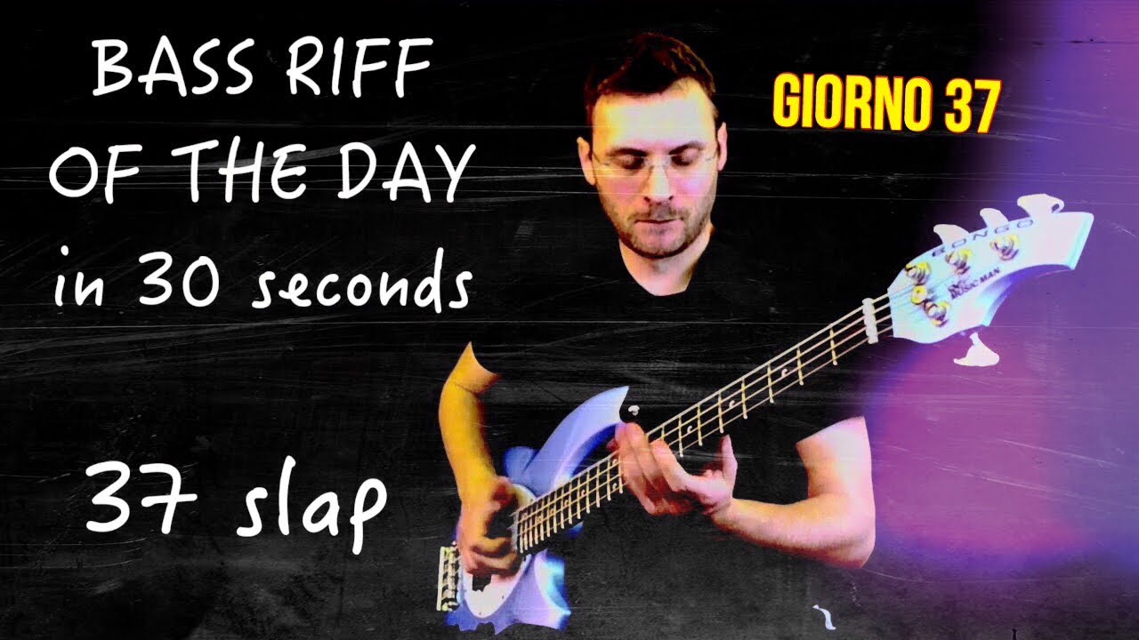 Easy Slap (MusicMan Bongo)Bass Riff of the Day in 30 seconds, groove di ...